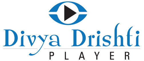 Divya Drishti Player - India's First Virtual Theater